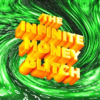 The Infinite Money Glitch NFT Calendar The Infinite Money Glitch NFT Calendar
